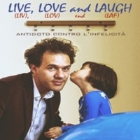 Francesco Giorda - Live, Love and Laugh. Antidoto contro l'infelicita ...