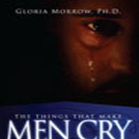 The Things That Make Men Cry - Part 2 | Indiegogo