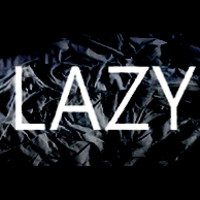 LAZY - A Feature Film | Indiegogo