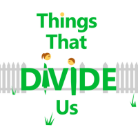 Things That Divide Us | Indiegogo