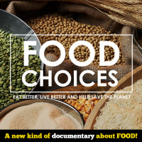 FOOD CHOICES - Documentary | Indiegogo