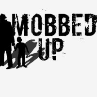 Mobbed Up | Indiegogo