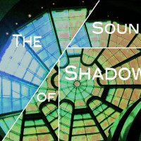 The Sound of Shadows: A Movie Musical | Indiegogo