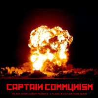 Captain Communism | Indiegogo