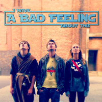 I Have A Bad Feeling About This: Post production campaign! | Indiegogo