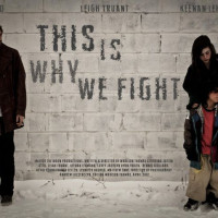 This Is Why We Fight - Feature Film | Indiegogo