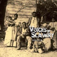 VOICES OF SLAVERY | Indiegogo