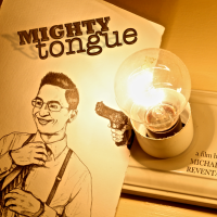 MIGHTY TONGUE | Indiegogo