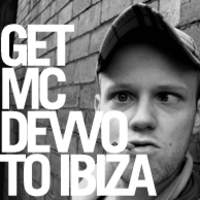 Get MC Devvo To Ibiza | Indiegogo