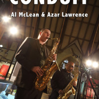 Al McLean & Azar Lawrence - CONDUIT | Indiegogo