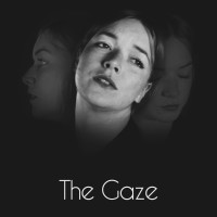 The Gaze - Short Film | Indiegogo