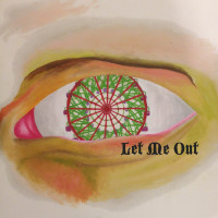 Let Me Out | Indiegogo
