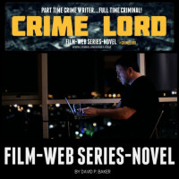 CRIME LORD SERIES FUNDING | Indiegogo