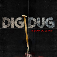 Dig Dug - A Short Horror Film | Indiegogo