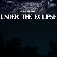Under The Eclipse Movie Fundraiser | Indiegogo