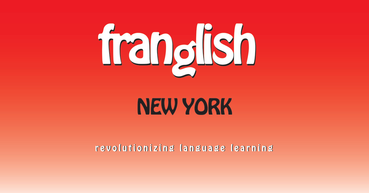 FRANGLISH: Revolutionizing Language Learning | Indiegogo FRANGLISH: Revolutionizing Language Learning | Indiegogo
