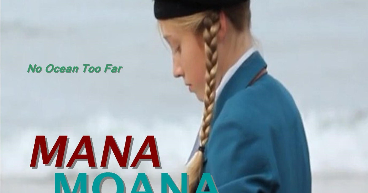 MANA MOANA. A Short Film | Indiegogo