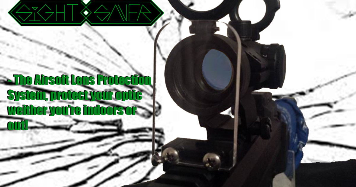 SIGHT SAVER - The Airsoft Lens Protection System | Indiegogo