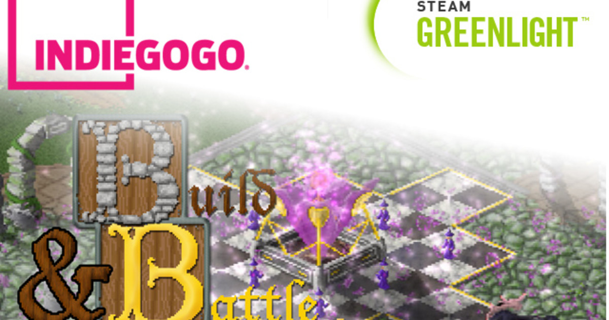 Build & Battle | Indiegogo