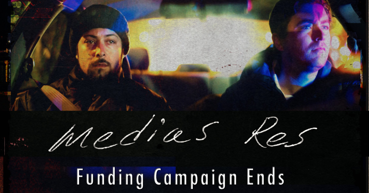 Medias Res: A Feature Thriller | Indiegogo