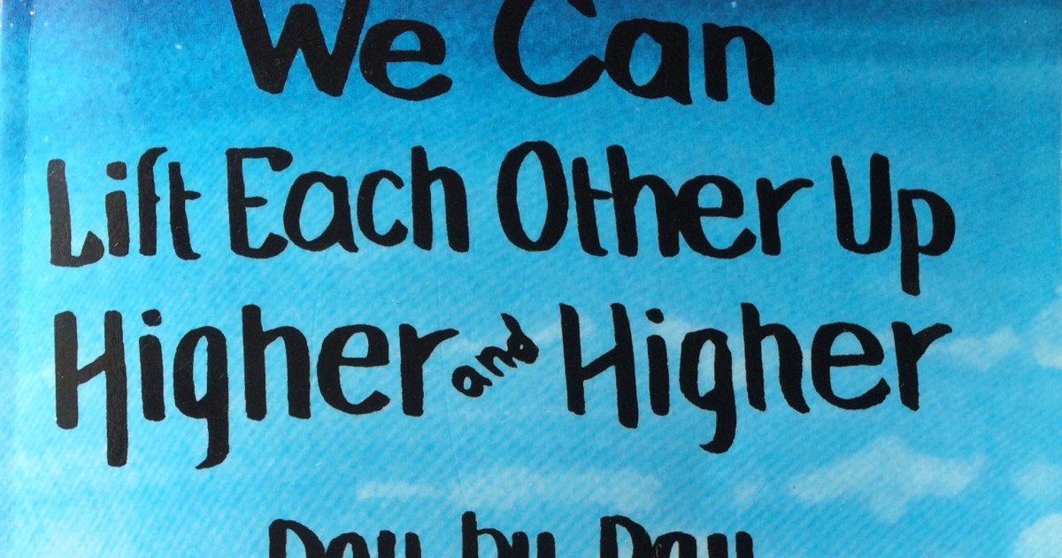 We Can Lift Each Other Up Higher and Higher | Indiegogo