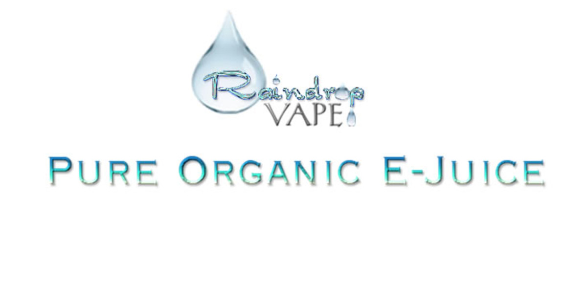 Raindrop Vape - Pure Organic E-Juice | Indiegogo