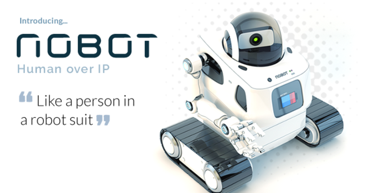 Nobot - Human over IP | Indiegogo