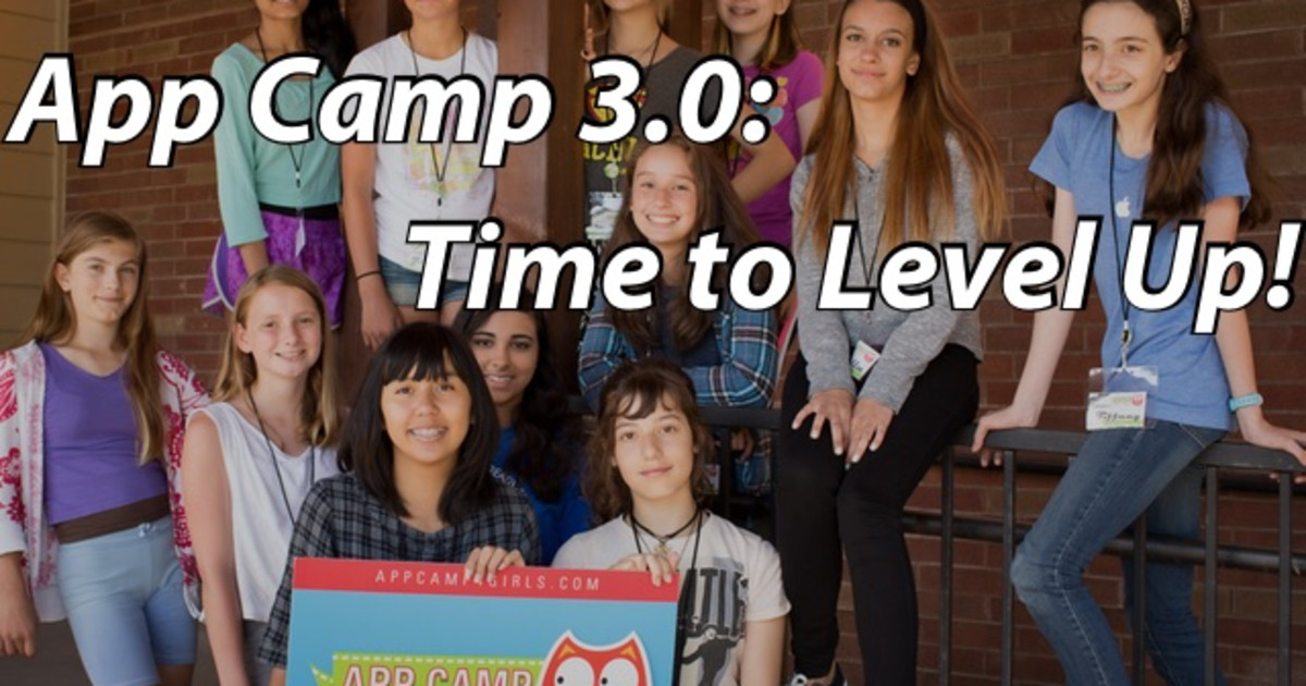 App Camp For Girls 3.0 | Indiegogo