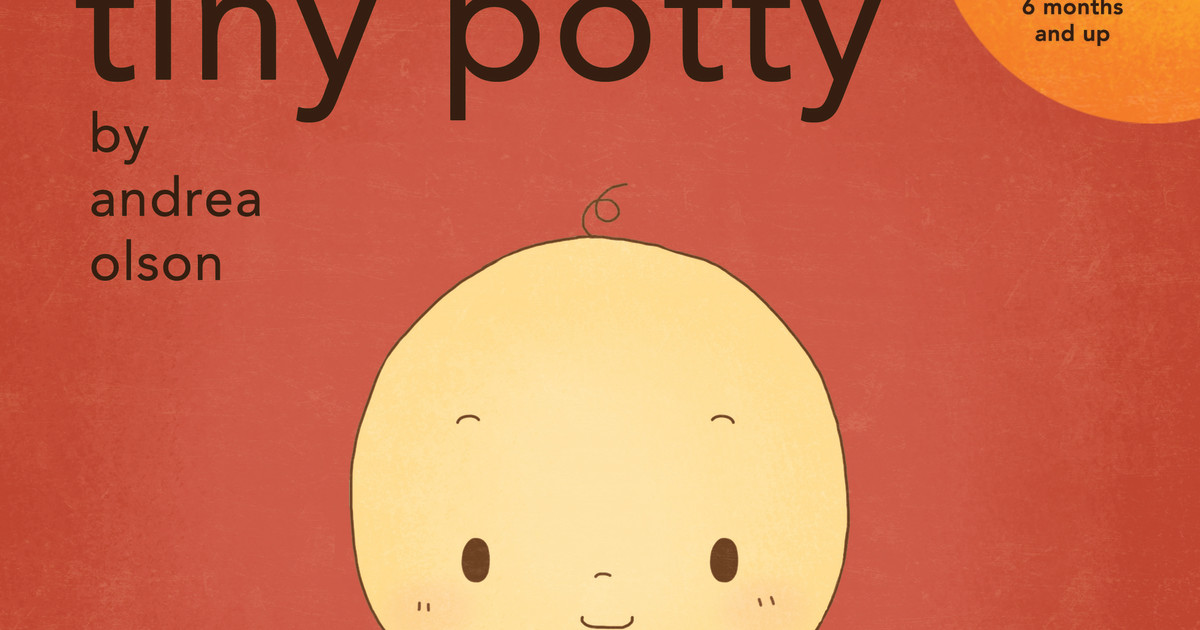 The Tiny Potty board book by Andrea Olson | Indiegogo