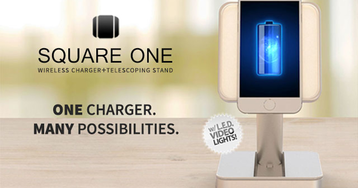 Square One: Wireless Charger & Telescoping Stand | Indiegogo