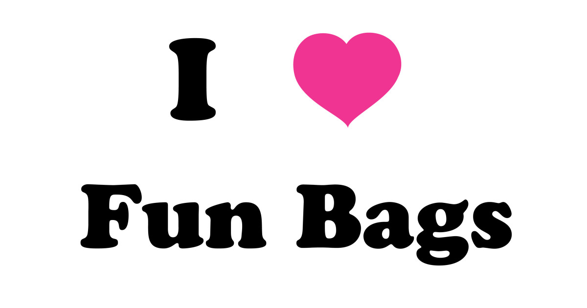 I Love Fun Bags | Indiegogo