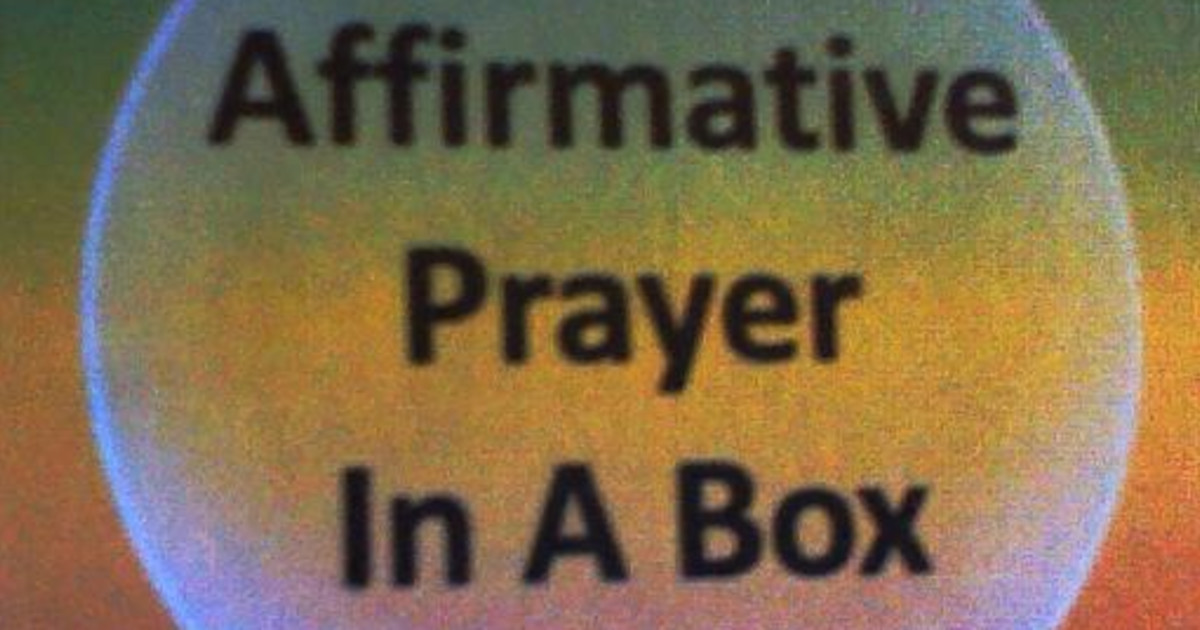 Affirmative Prayer in a Box | Indiegogo