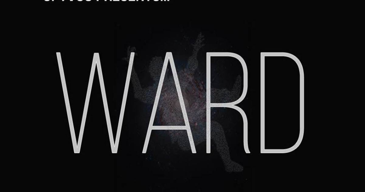 Ward - Short Film | Indiegogo