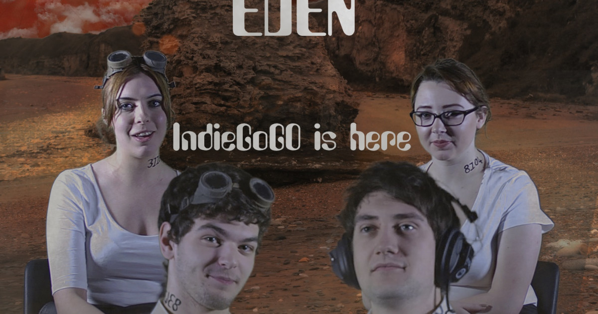 EDEN Short Film | Indiegogo