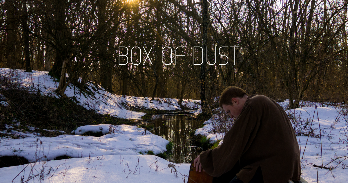 Box of Dust - A Short Film | Indiegogo