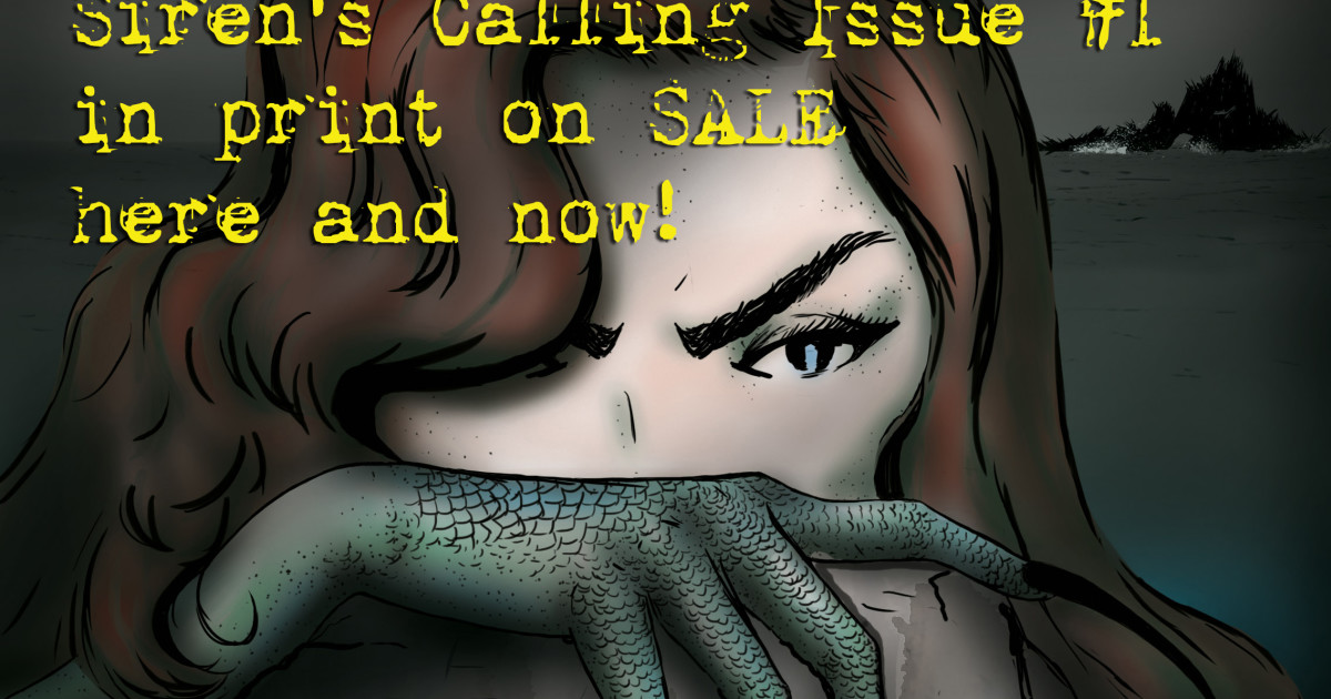 Get Your Copy of SIREN'S CALLING #1 in Print! | Indiegogo