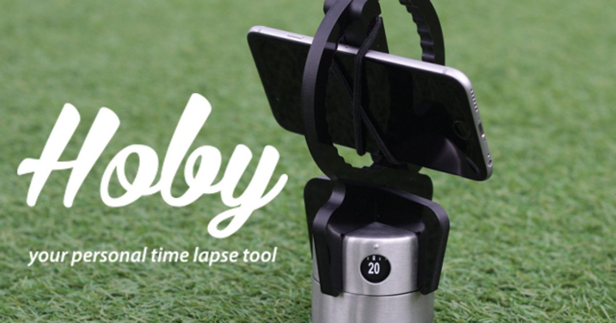 Hoby - your personal time lapse tool | Indiegogo