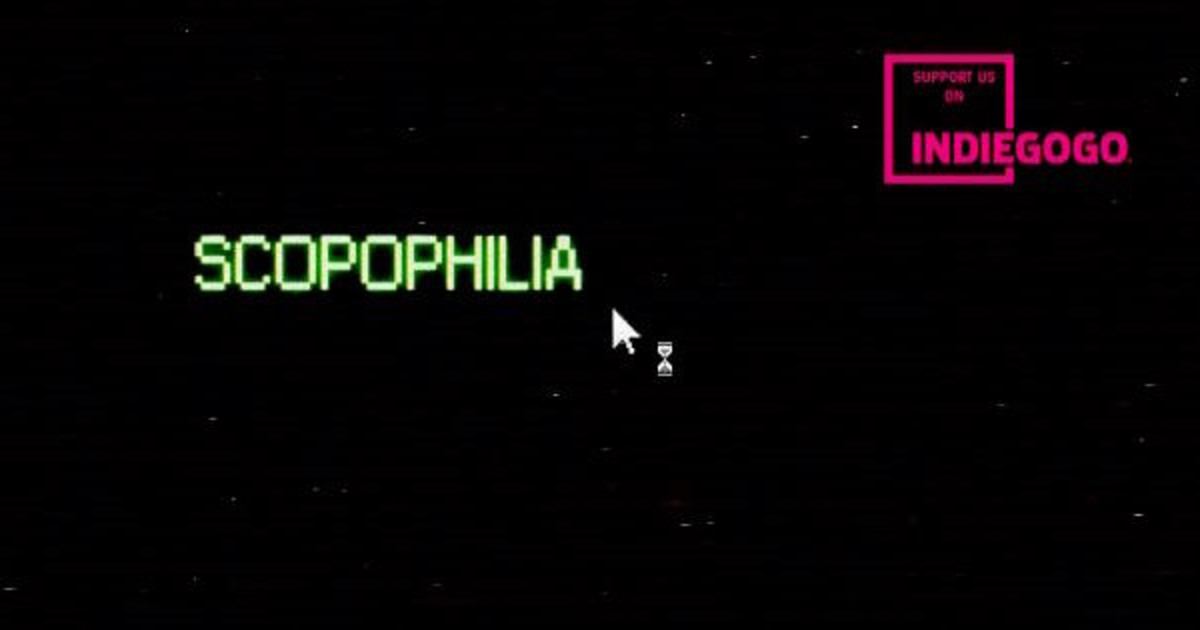 Scopophilia - Feature Film | Indiegogo