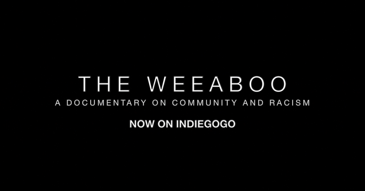 The Weeaboo | Indiegogo