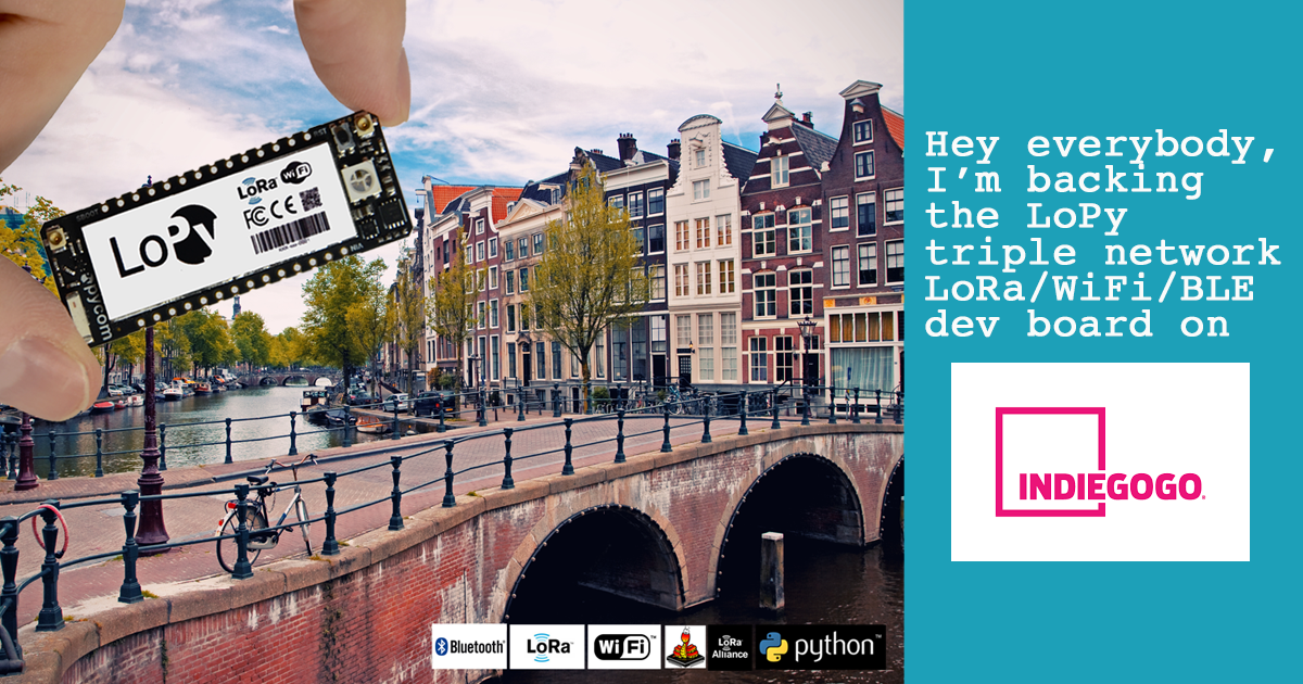 LoPy -the LoRa, WiFi and Bluetooth IoT development | Indiegogo