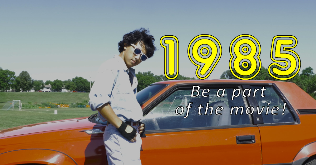 1985 The Movie | Indiegogo
