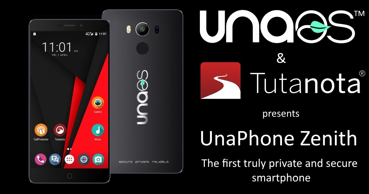 UnaPhone Zenith - Secure and Private Smartphone | Indiegogo