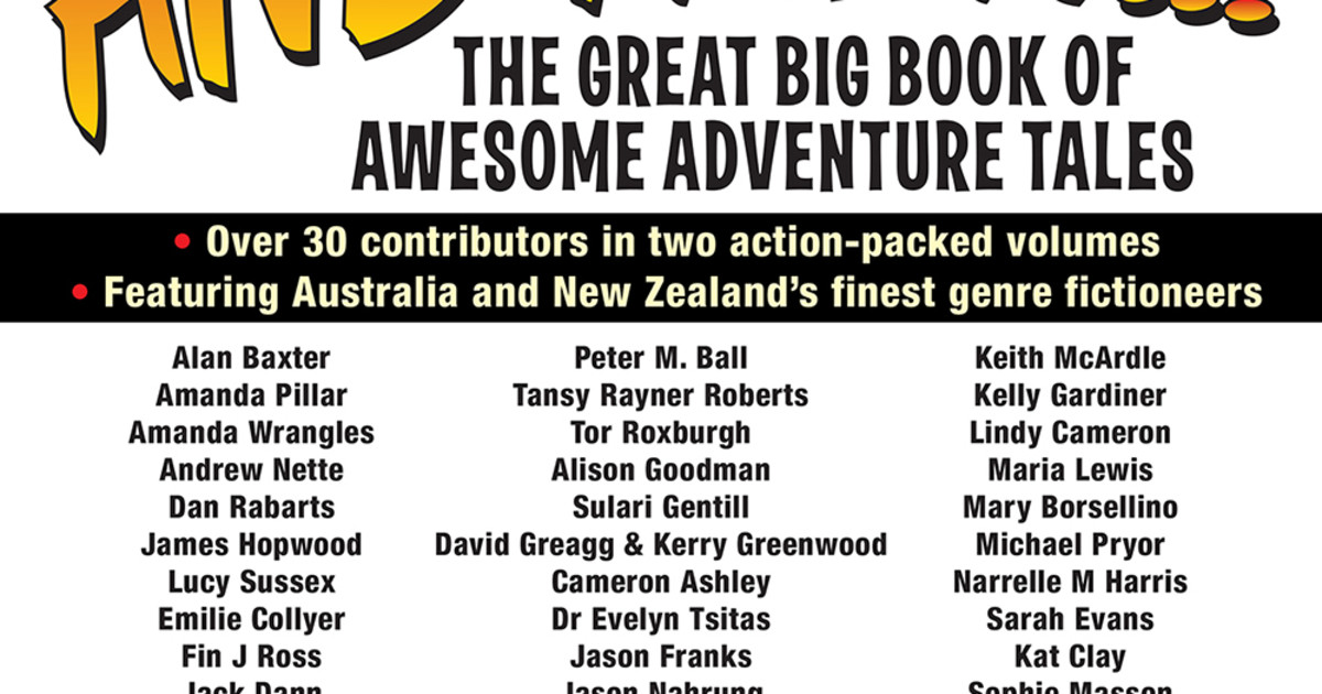 And Then... the great big book of adventure tales | Indiegogo