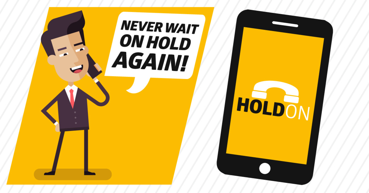 HoldOn - Save time & never wait on hold again | Indiegogo