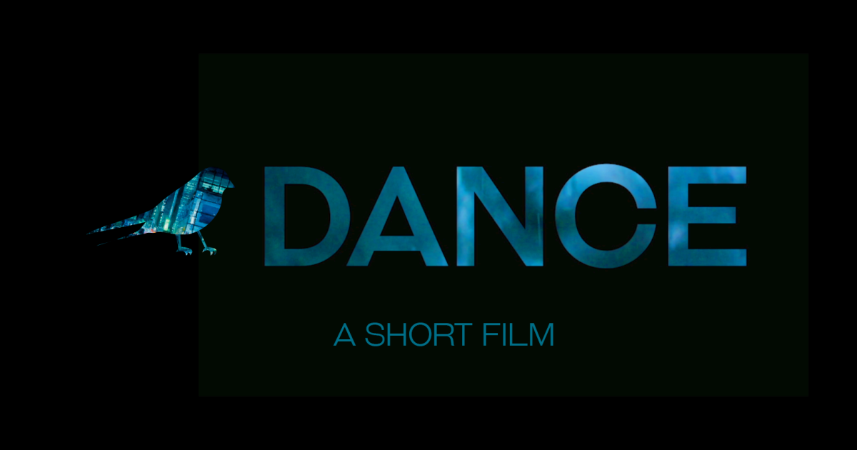 DANCE - A Short Film | Indiegogo