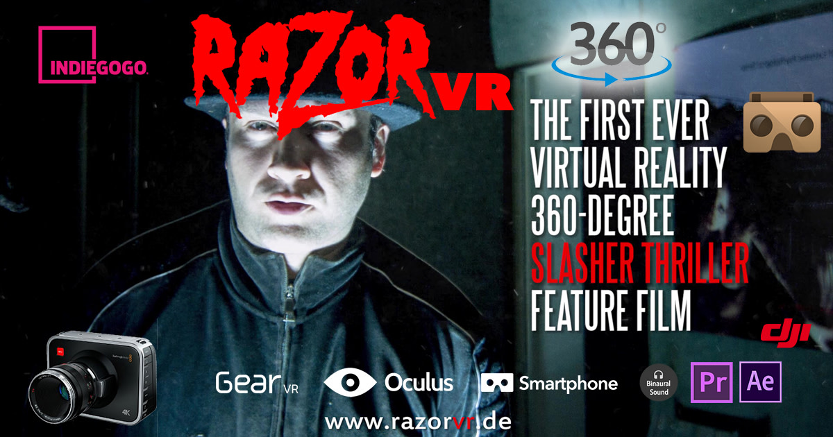 RAZOR VR 360 - First Slasher Virtual Reality Movie | Indiegogo