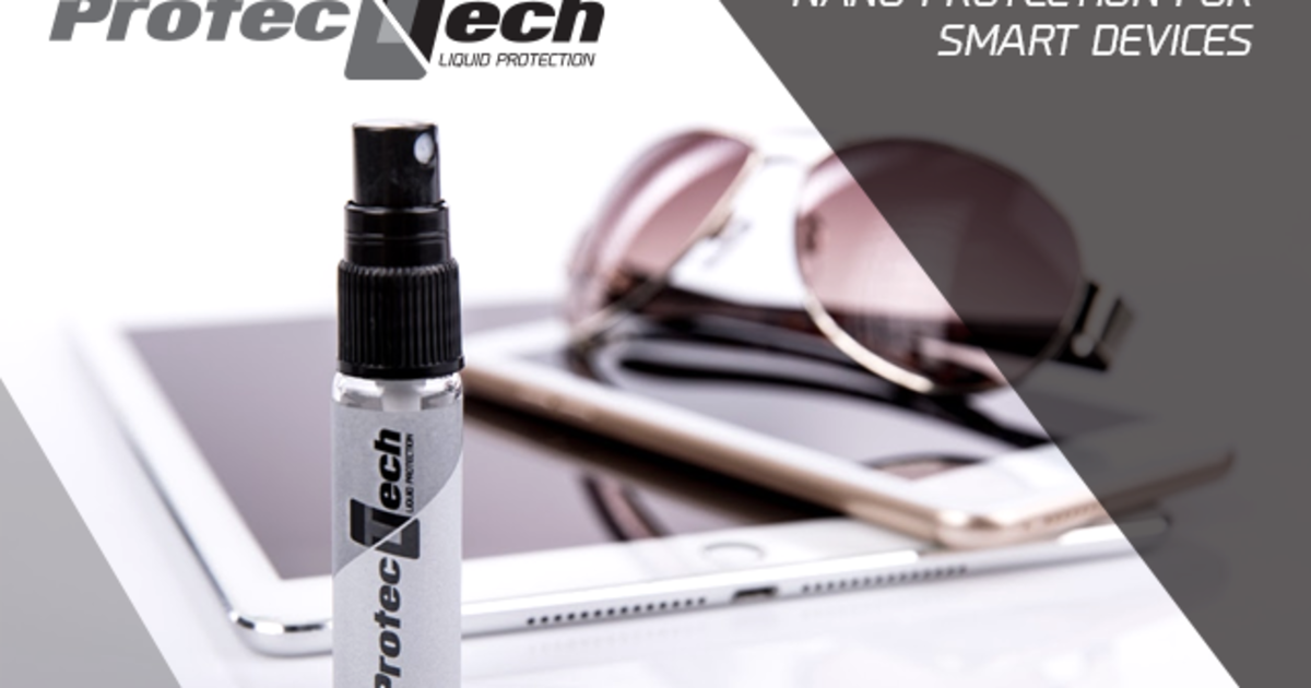 ProtecTech - Glass NanoTech Protection | Indiegogo