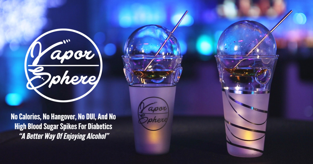 Vapor Sphere A Better Way To Enjoy Alcohol | Indiegogo