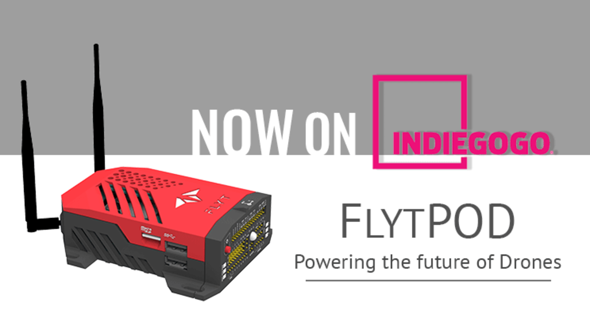 FlytPOD: Advanced Flight Computer for your Drone | Indiegogo