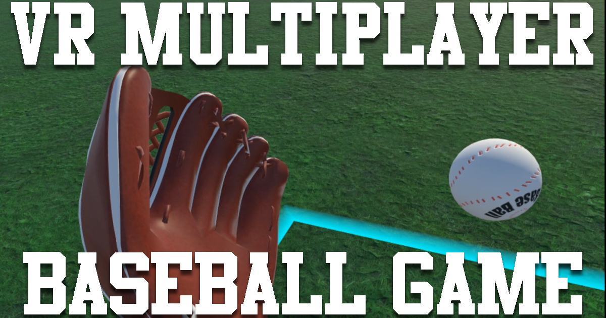 VR MULTIPLAYER BASEBALL | Indiegogo